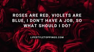 78 Roses Are Red Violets Are Blue Funny Jokes - Lifestyle Toppings
